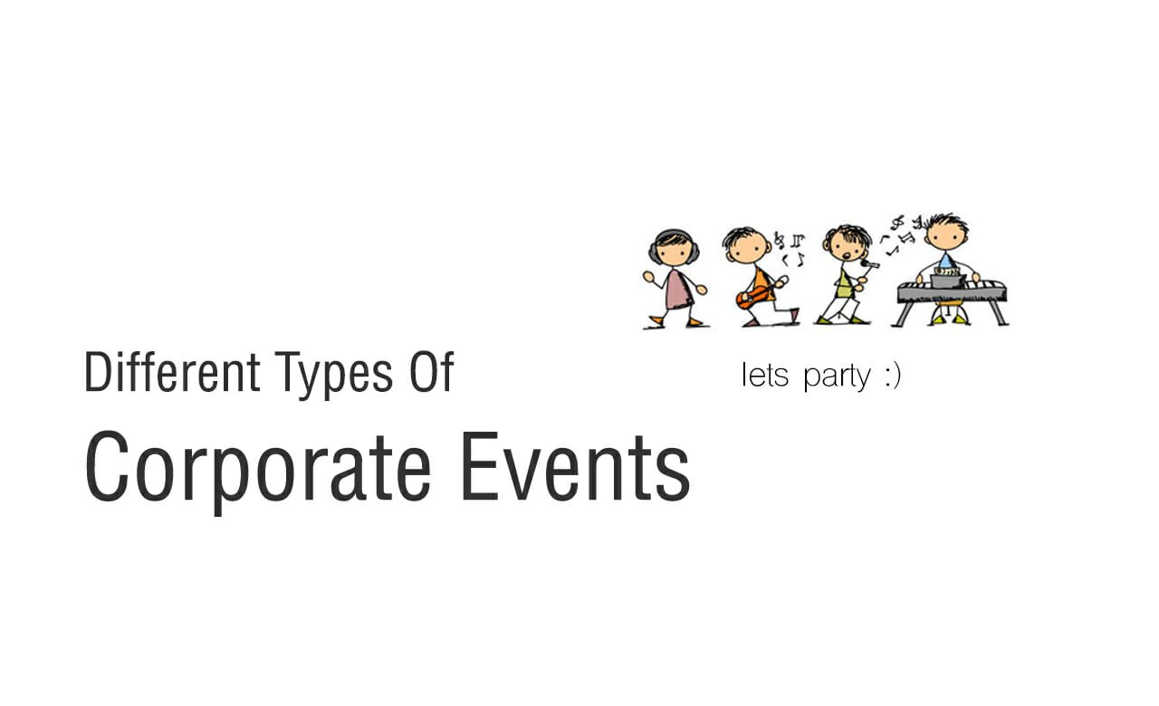Corporate Events 101: A Guide to Understanding the Different Types